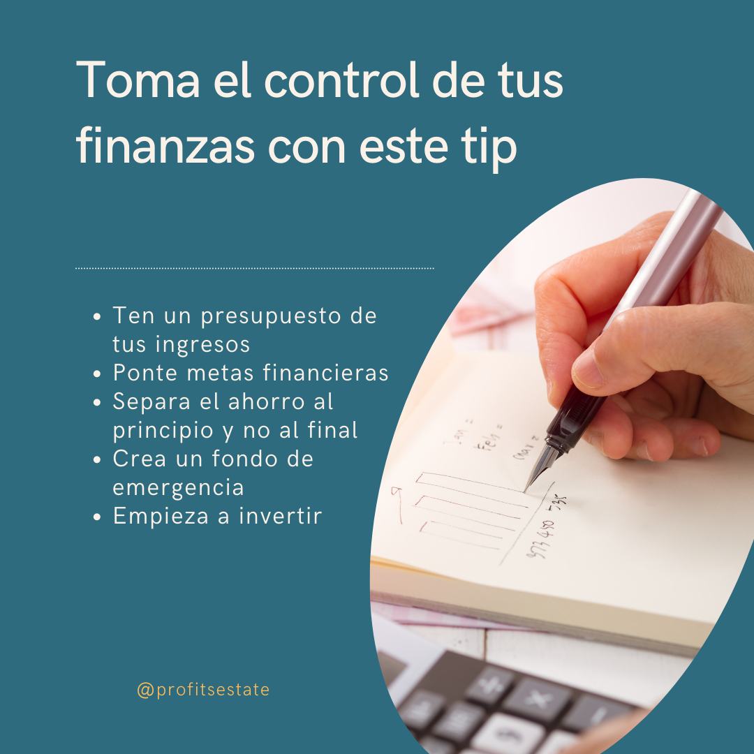 Toma el control de tus finanzas – Profits Estate